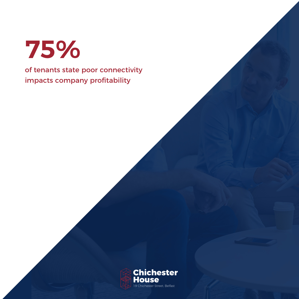 The high cost of poor connectivity - Chichester House